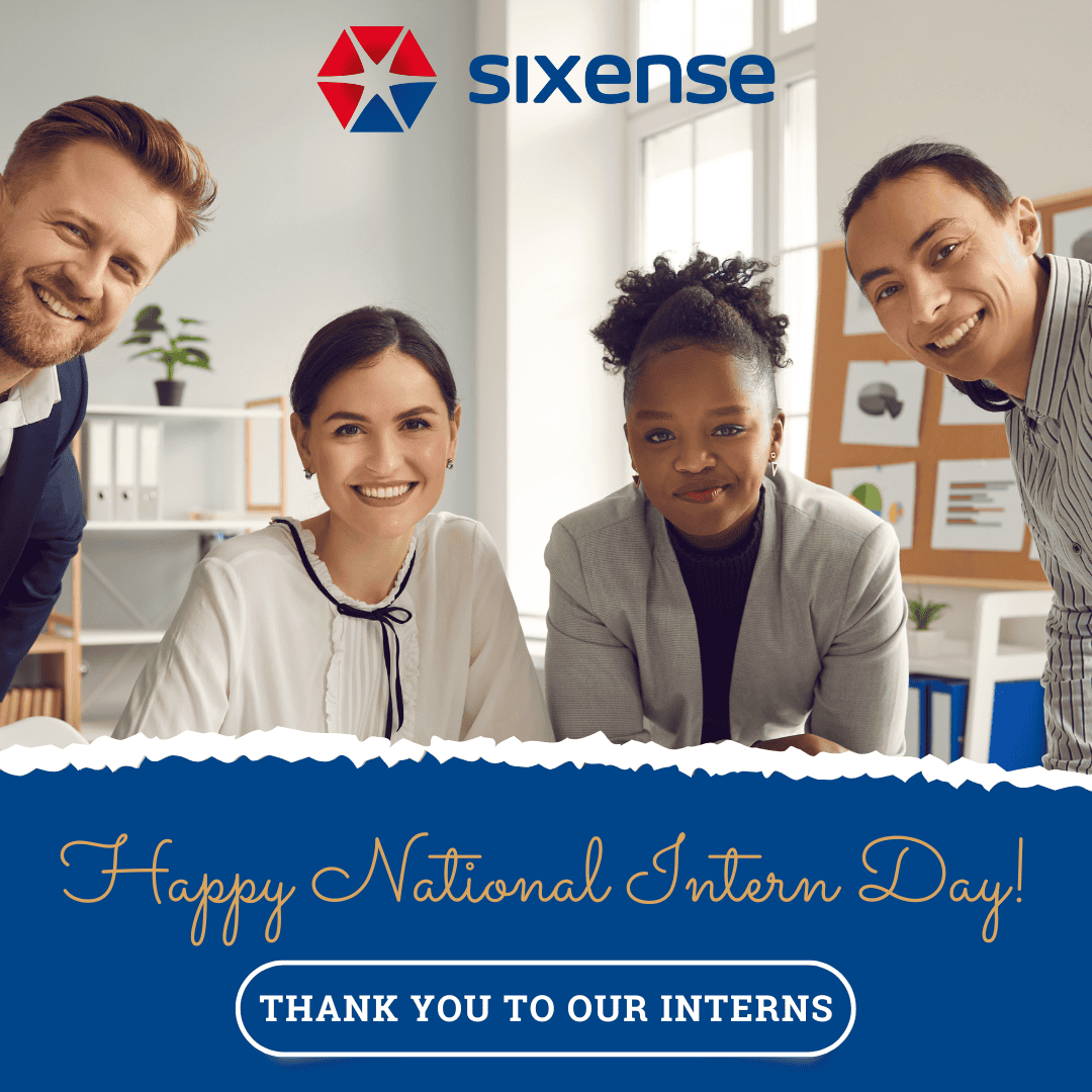 Sixense Celebrates National Intern Day 2024 | Sixense North America